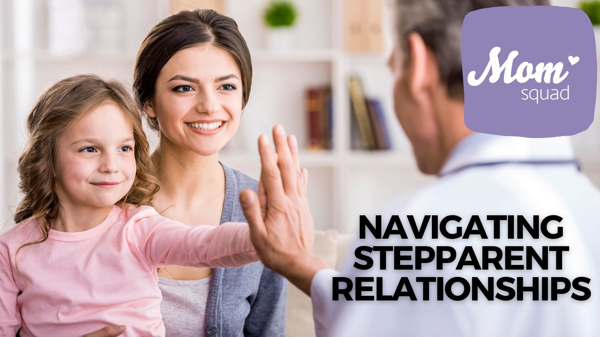 Mom Squad | Navigating stepparent relationships | wbir.com