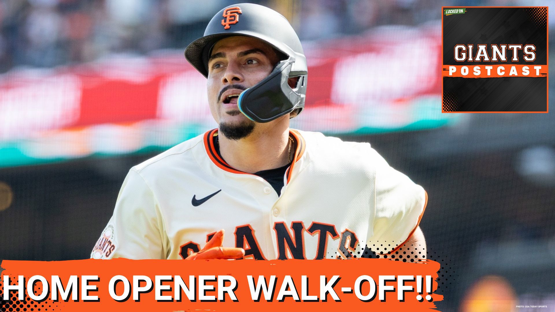 GIANTS POSTCAST: Giants WALK-OFF WINNERS in Home Opener, WILLY ADAMES ...