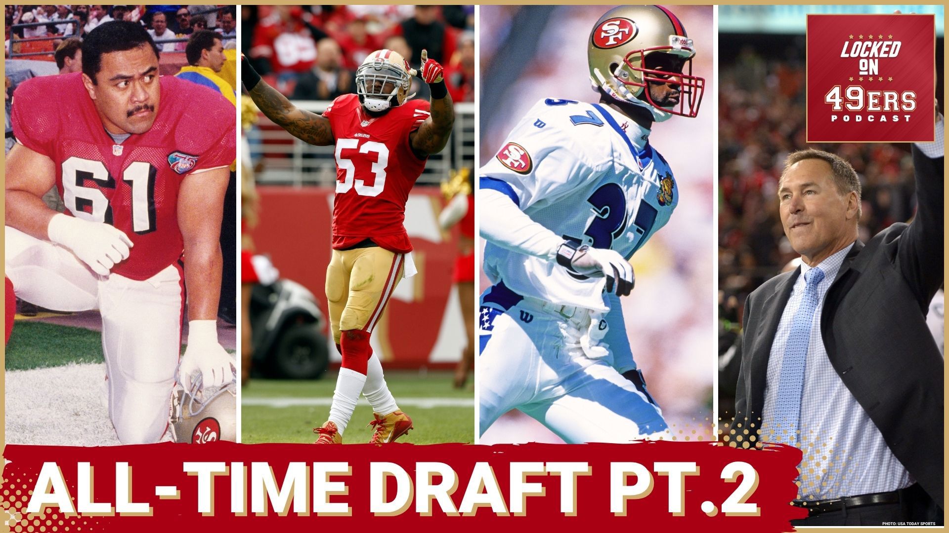 49ers All-Time Draft Part 2: Paying Respects to the OLD Guard | wbir.com