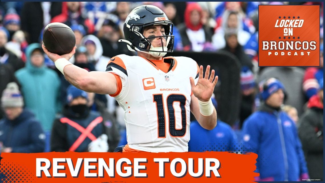 GO TIME: Denver Broncos REVENGE TOUR Begins vs. Buffalo Bills | wbir.com