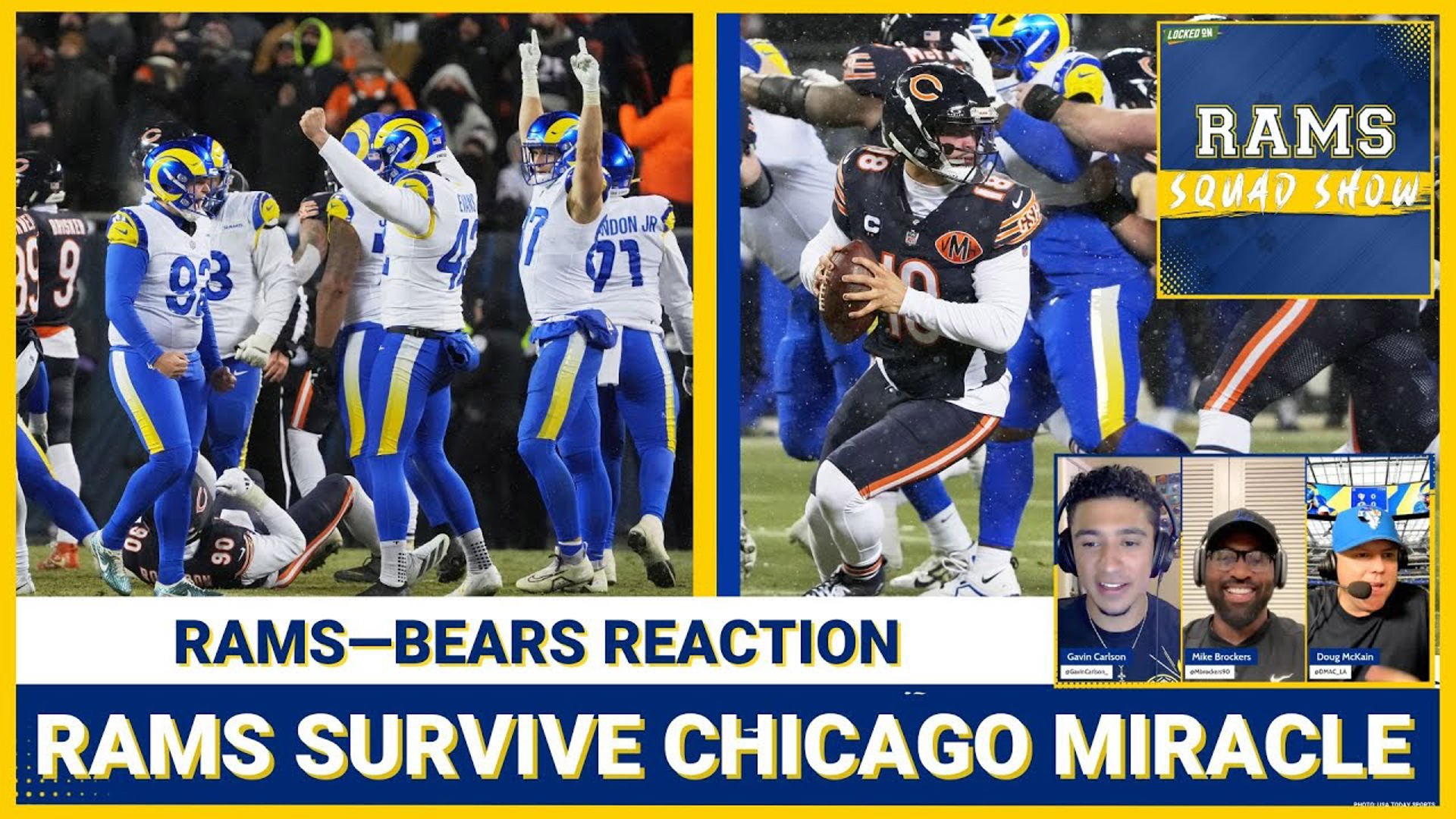 RAMS SQUAD SHOW: Mevis' GAME-WINNER, multiple Caleb Williams INTs help ...