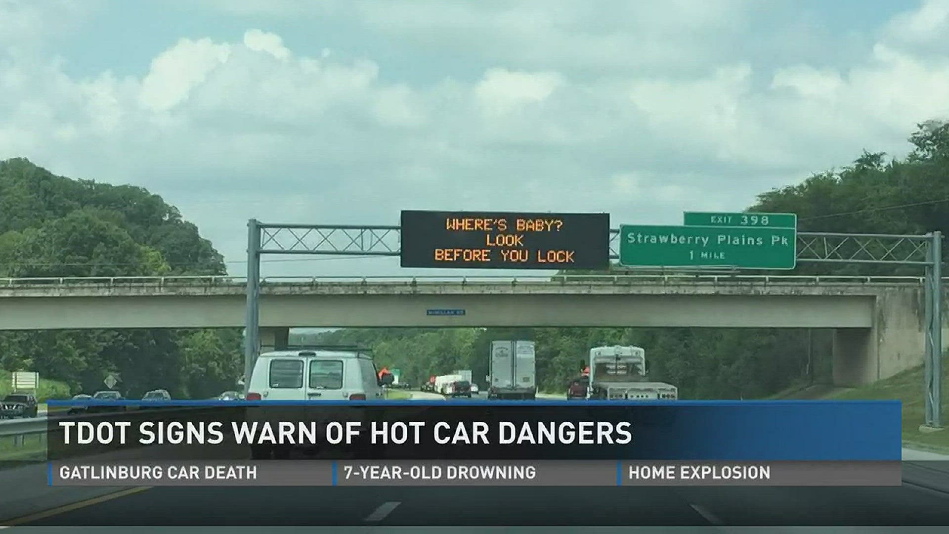 TDOT signs warn of hot car dangers | wbir.com