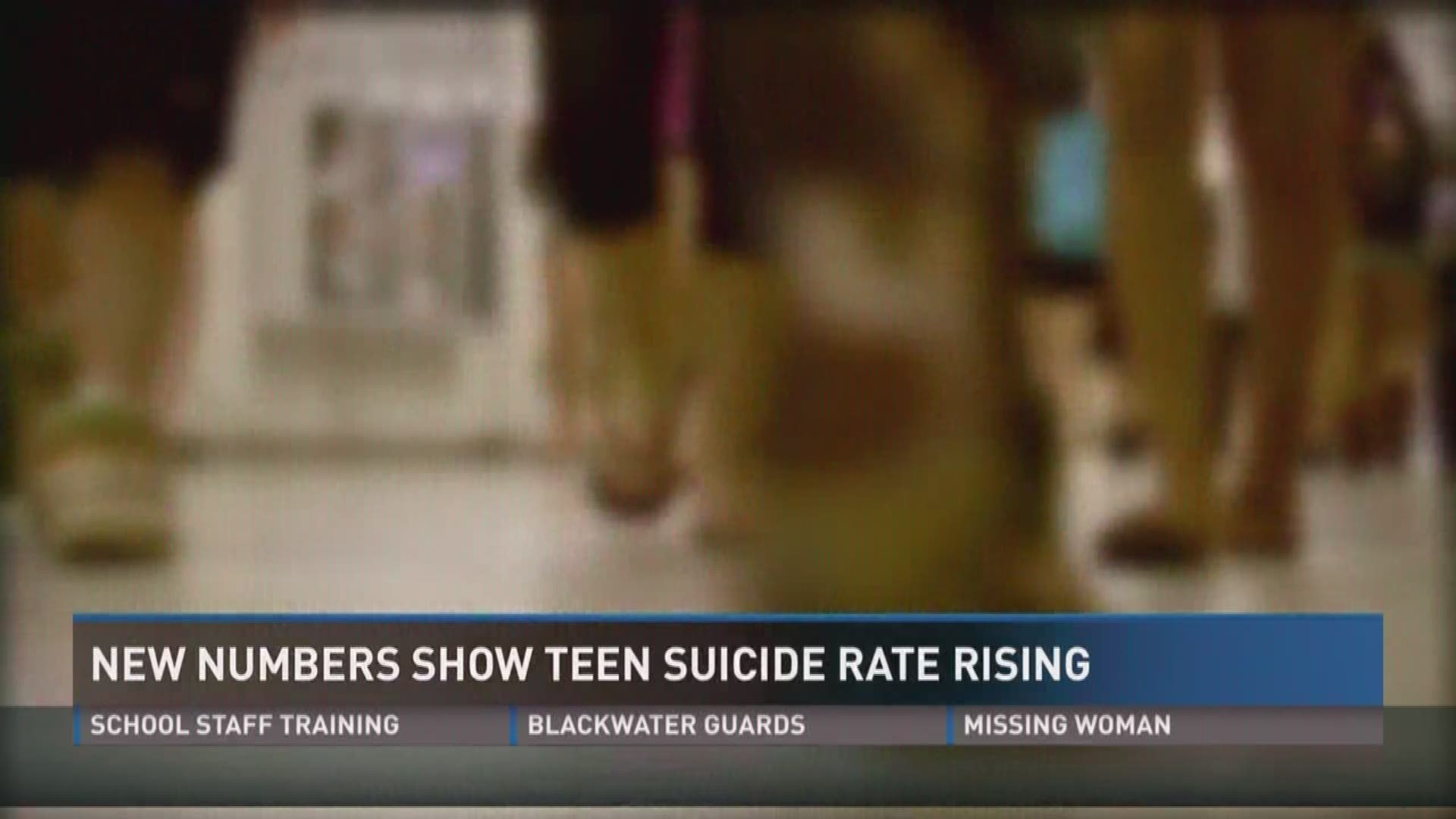 New statistics show teenage suicide rate rising | wbir.com