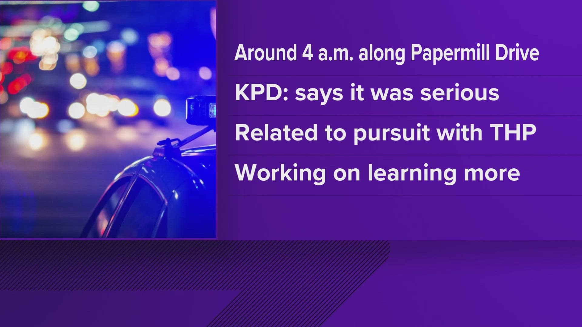 KPD: Crews respond to 'serious crash' on Papermill Drive after THP ...