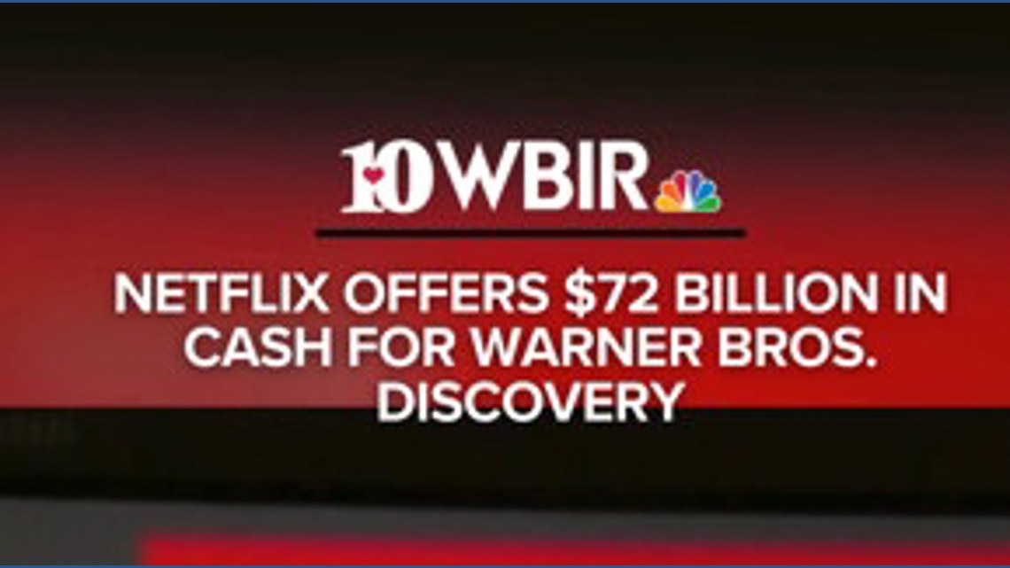 Netflix offers $72 billion in cash to takeover Warner Bros. Discovery ...