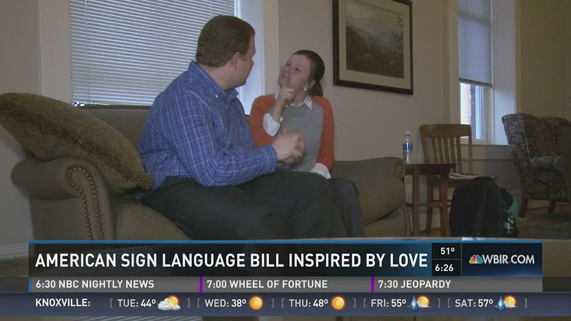 American Sign Language bill inspired by love | wbir.com