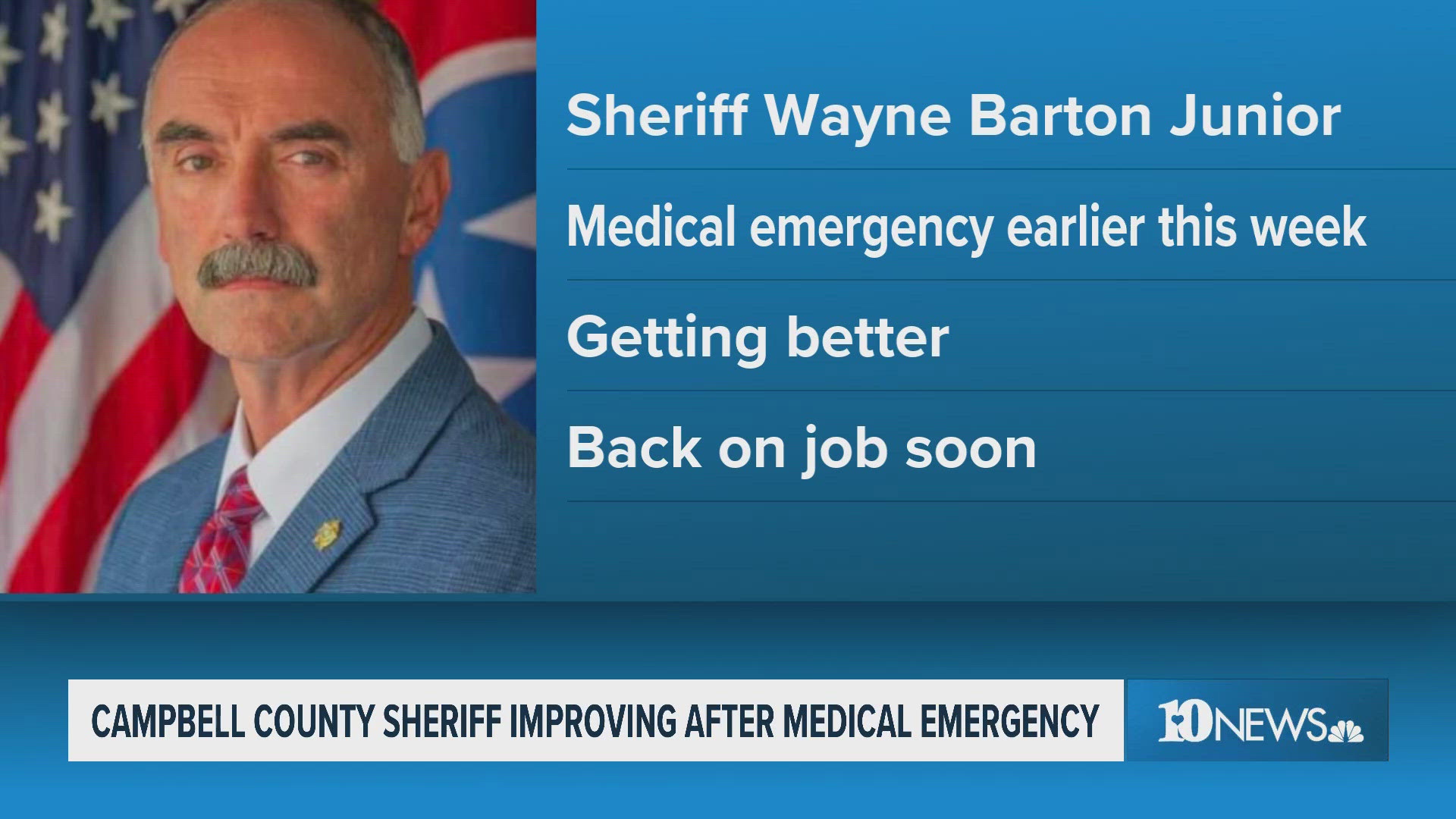 Campbell County Sheriff improving after medical emergency | wbir.com