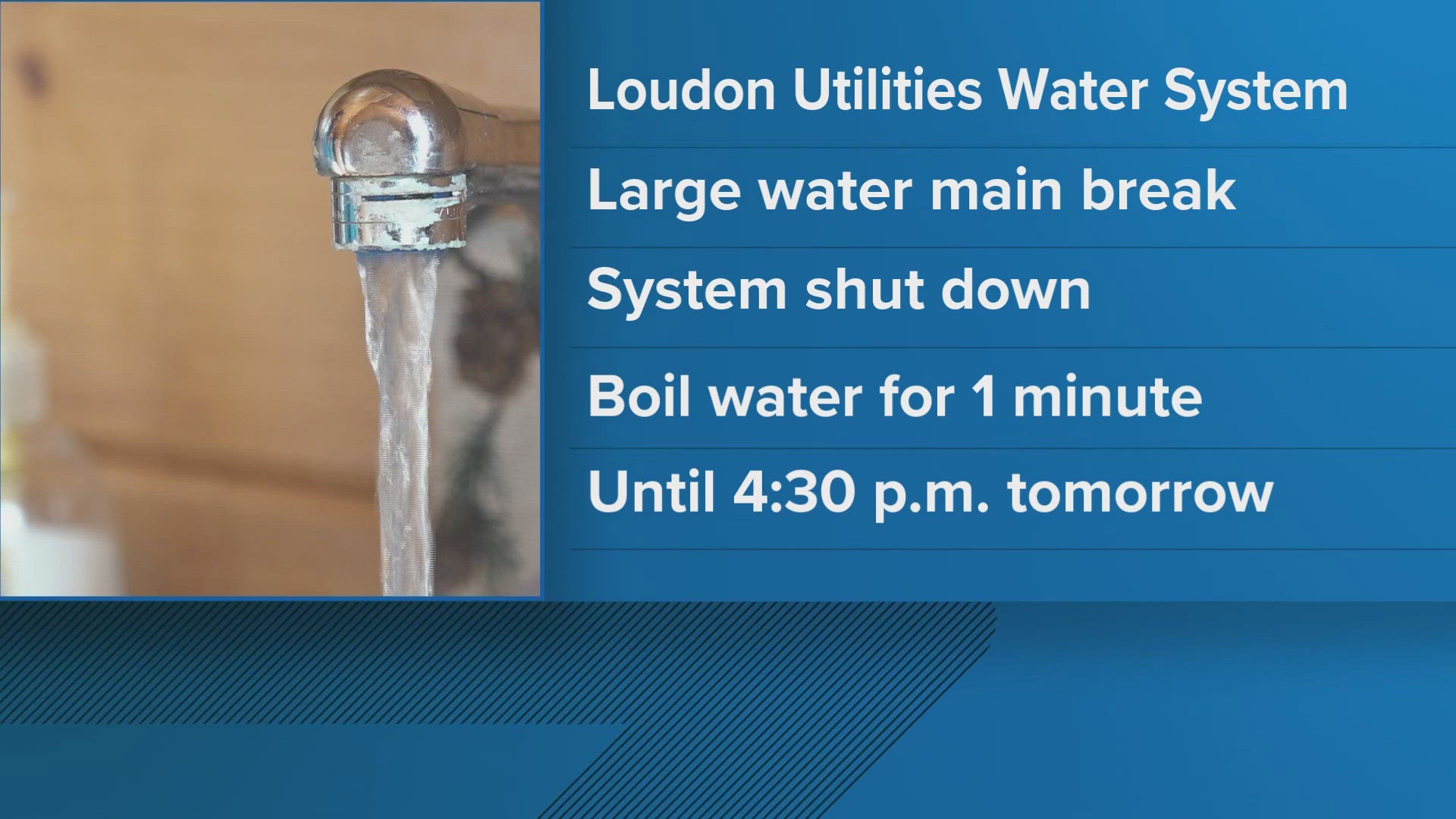 Loudon County under boil water advisory after 'large' water main break ...