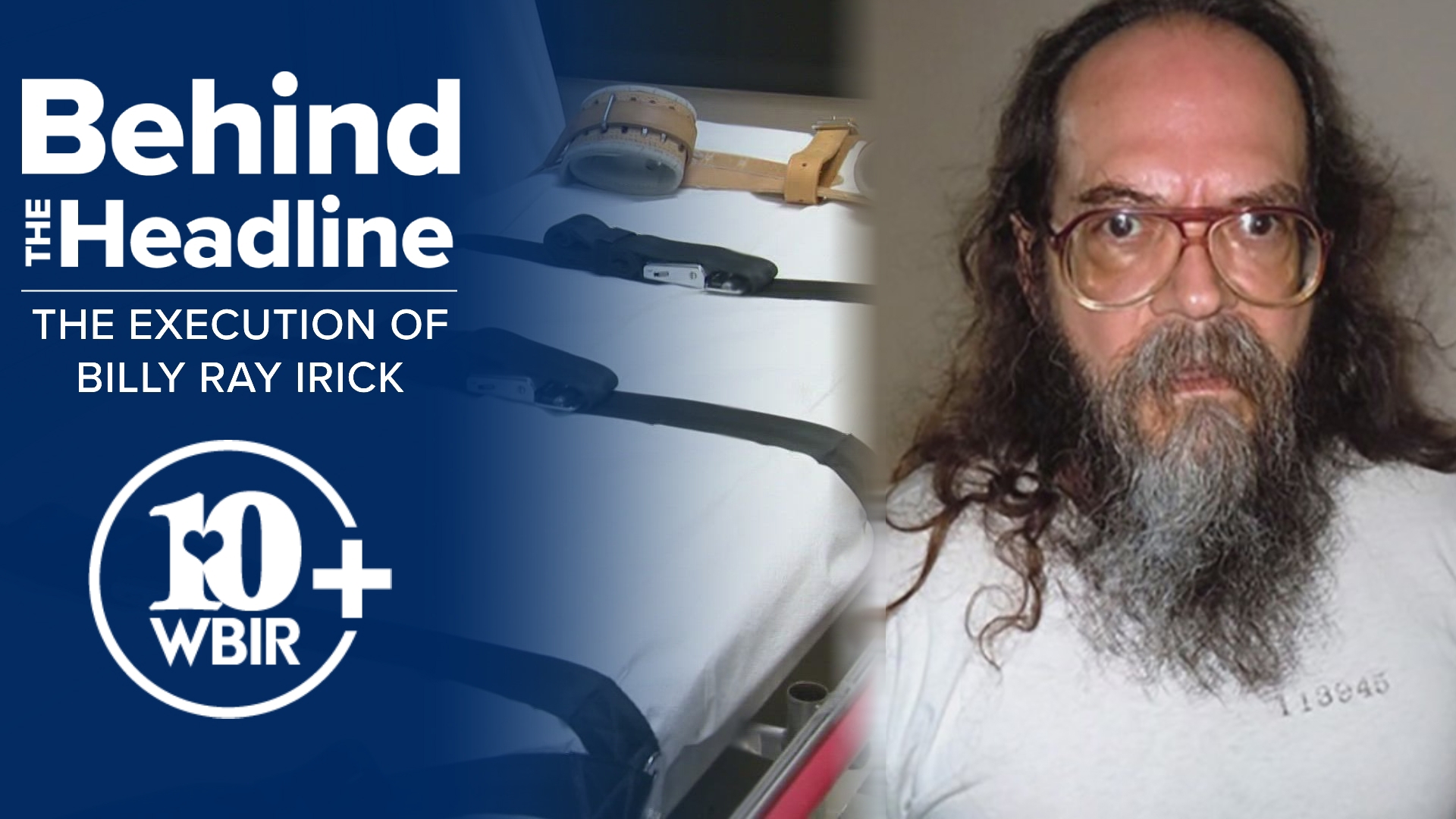 Behind the Headline: The Execution of Billy Ray Irick | wbir.com