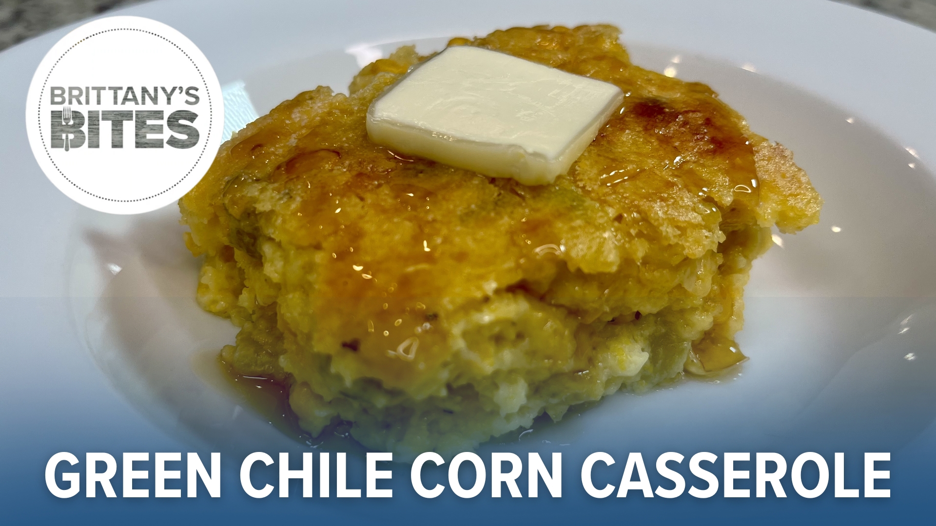 Brittany's Bites: Green Chile Corn Casserole | wbir.com