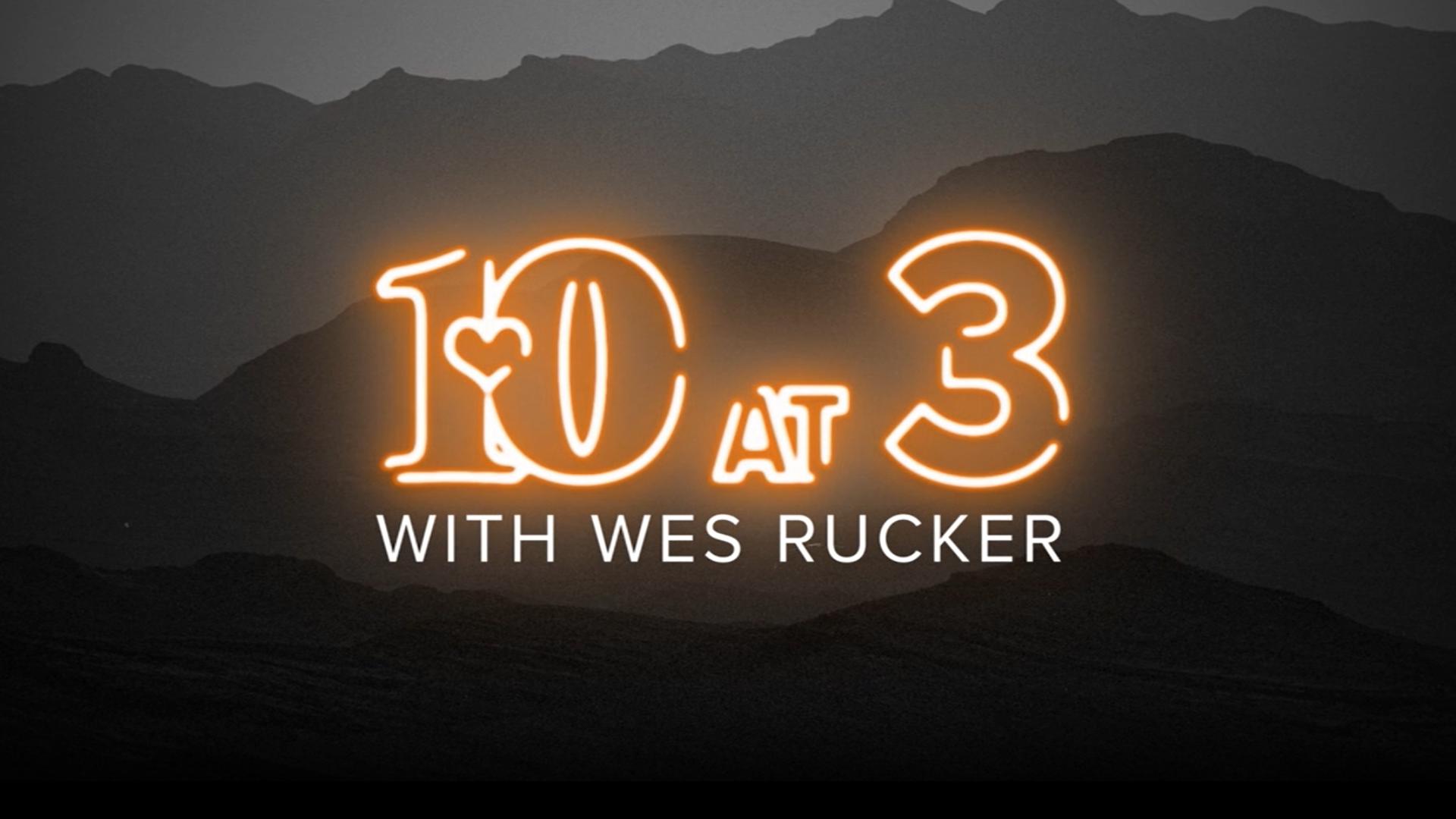 10 at 3 With Wes Rucker (12/24) | wbir.com