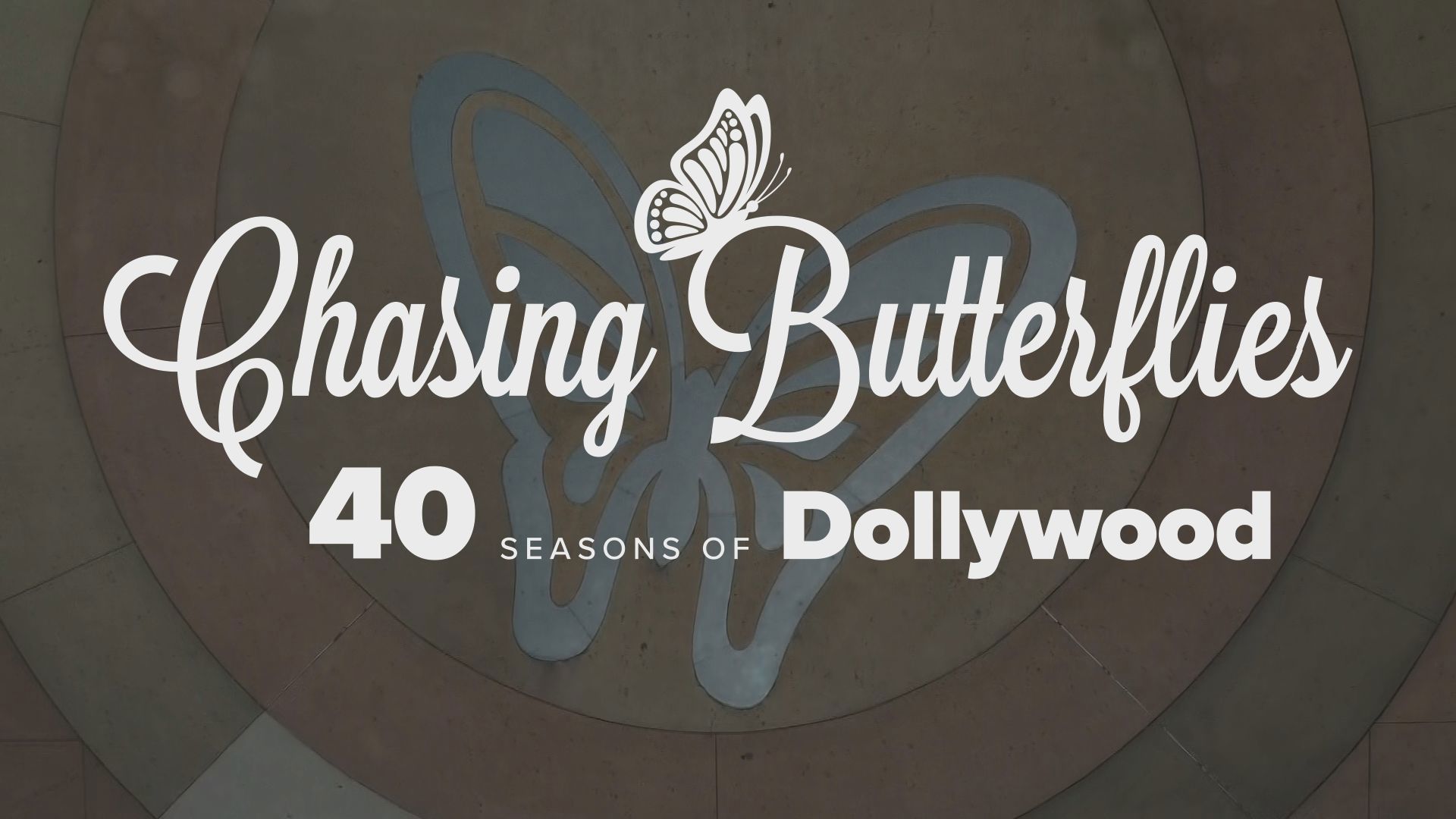 Chasing Butterflies: 40 Seasons of Dollywood | wbir.com