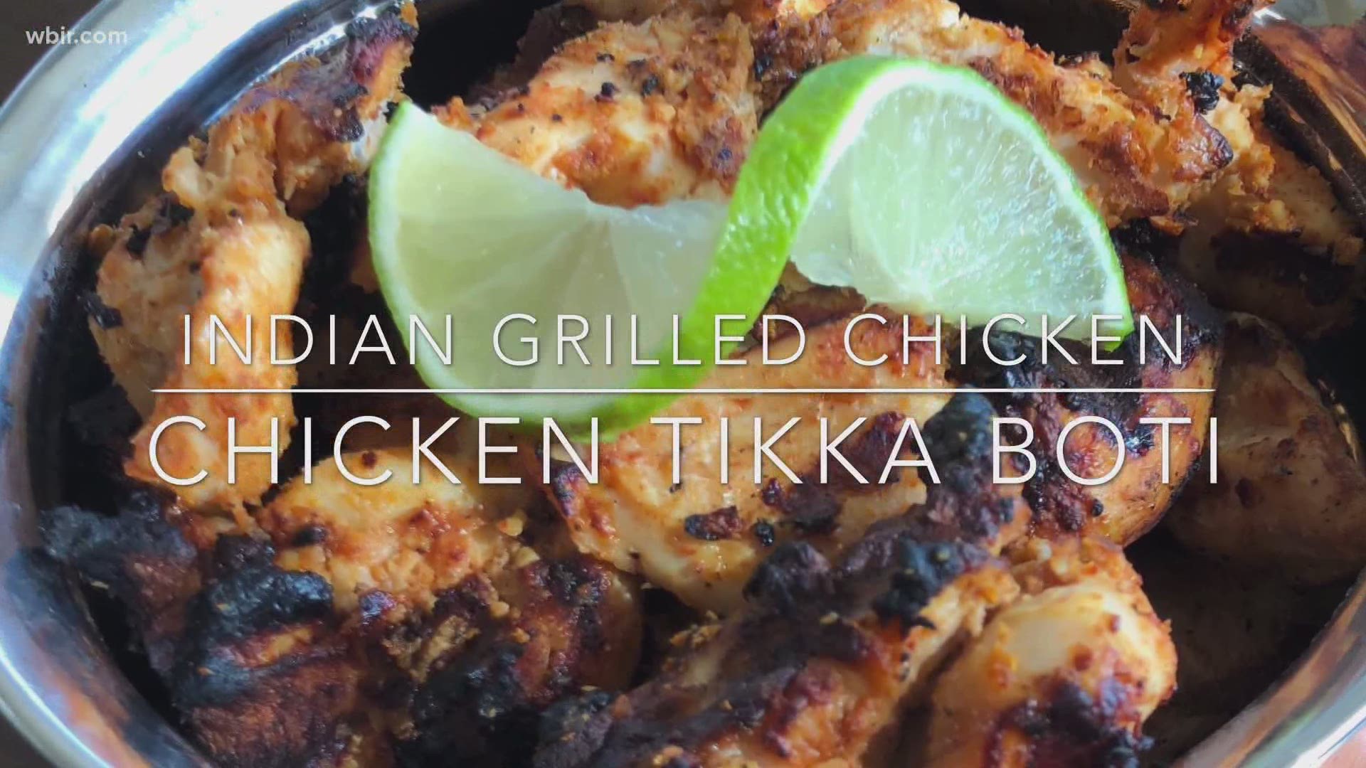 Indian Grilled Chicken: How to make Chicken Tikka Boti! | wbir.com