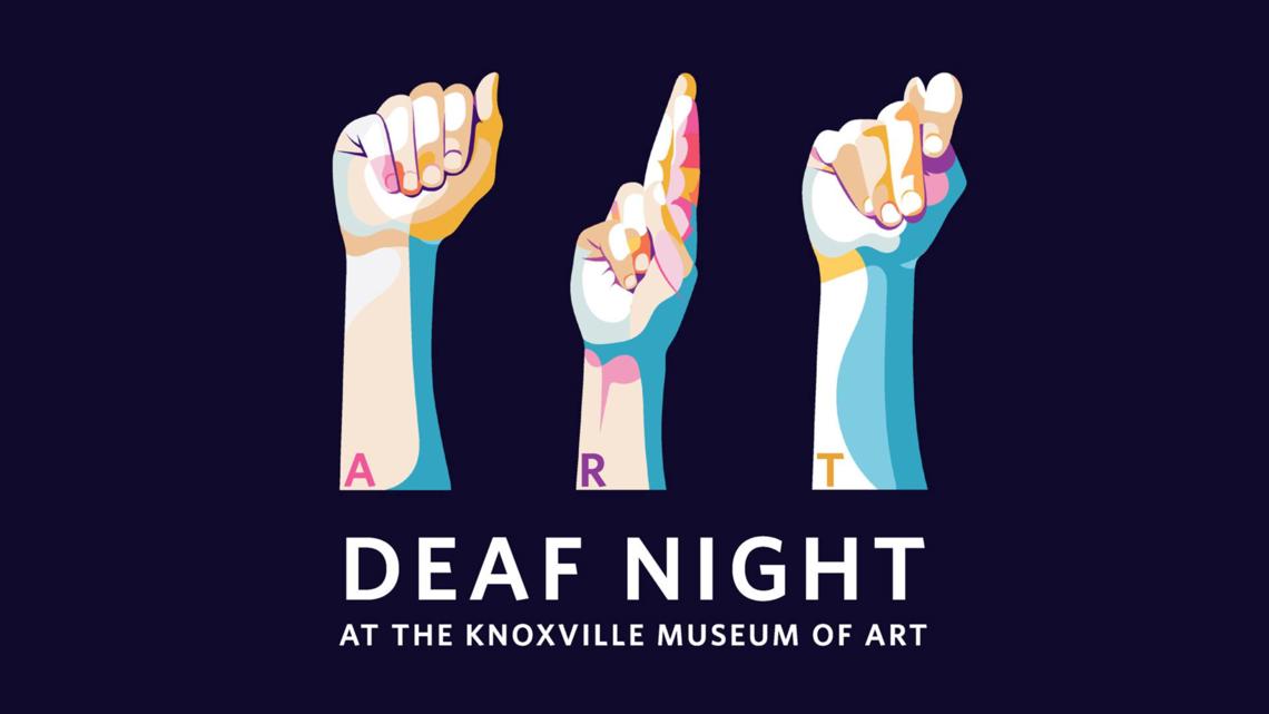 Knoxville Museum of Art hosts event for deaf community with accessible ...