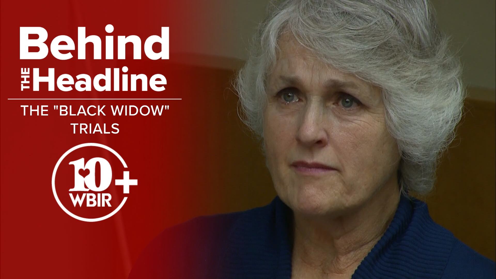 Behind the Headline: The 'Black Widow' Trials | wbir.com